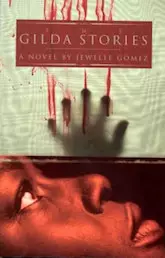 QUILTBAG+ Speculative Classics: The Gilda Stories af Jewelle Gomez 15650_1