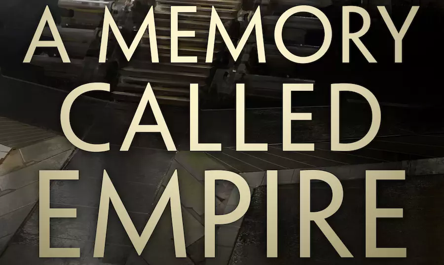Afslører et minde kaldet Empire, en ny rumopera fra Arkady Martine