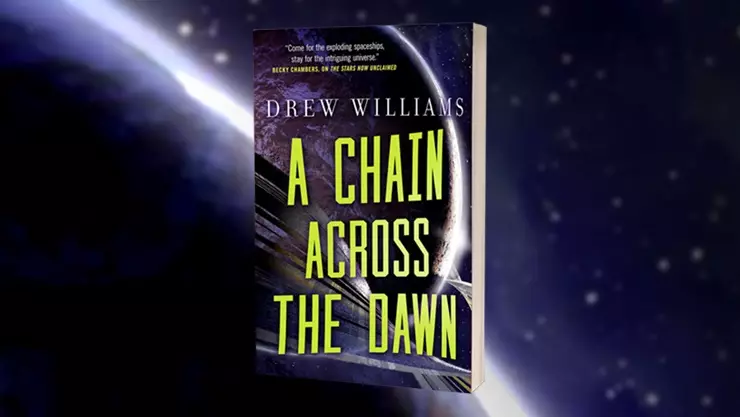 Revelant la nova novel·la de Drew Williams A Chain Across the Dawn