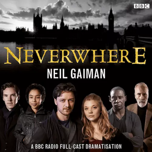 Nigdziebądź Neil Gaiman BBC Radio dramat audio