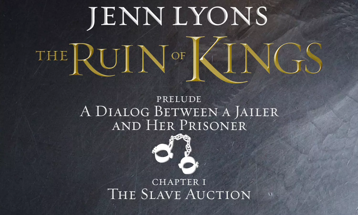 Leia os primeiros 11 capítulos de The Ruin of Kings, de Jenn Lyons 16457_1