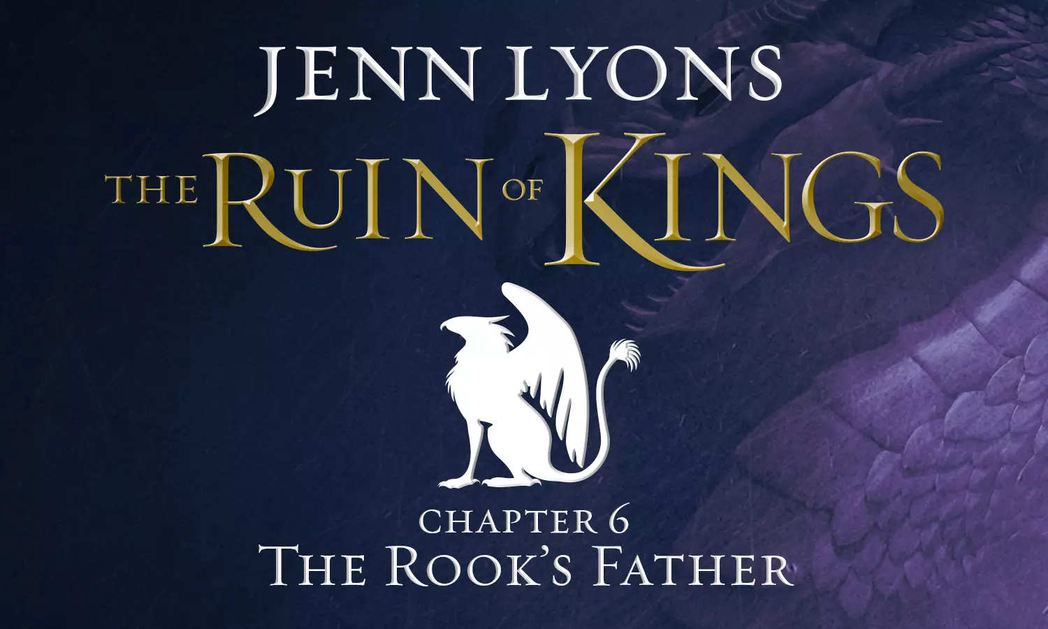 Citiți primele 11 capitole din The Ruin of Kings de Jenn Lyons 16457_6
