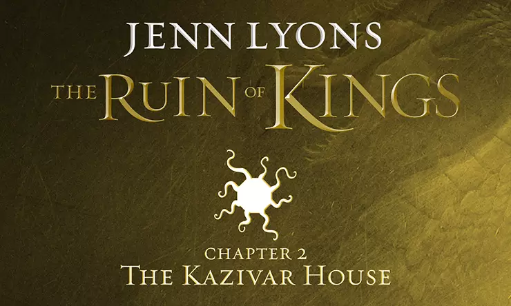 The Ruin of Kings ni Jenn Lyons: Kabanata 2