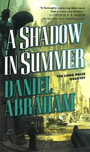 Una sombra en el verano Daniel Abraham