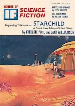 A Hit and Two Misses: The Starchild Trilogy de Frederik Pohl kaj Jack Williamson 16612_3