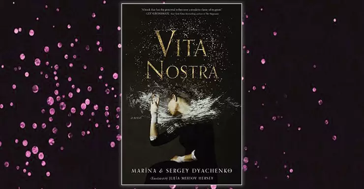 Isang Espesyalidad sa Pagbabago: Marina at Vita Nostra ni Sergey Dyachenko