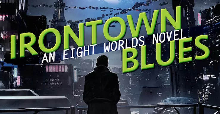 การกลับมาของ John Varley สู่ Eight Worlds: Irontown Blues