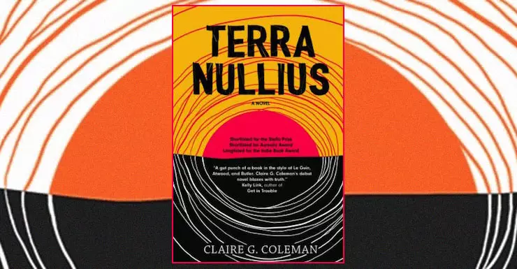 Pământul Nimănui: Terra Nullius de Claire G Coleman