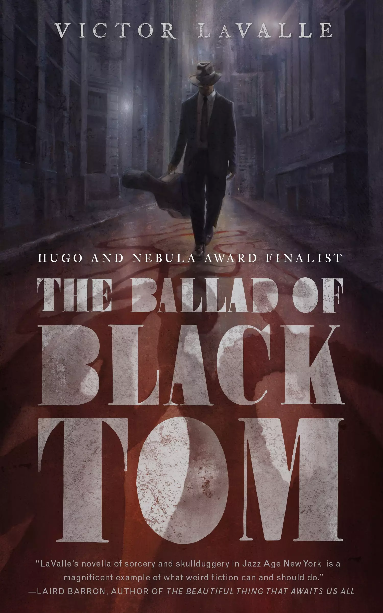 ¡Descargue un libro electrónico gratuito de The Ballad of Black Tom de Victor LaValle antes del 13 de octubre de 2018! 17101_1