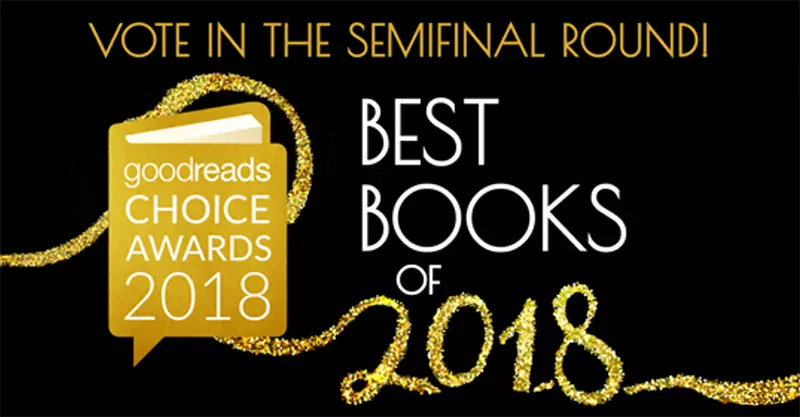 Atdodiet savu balsi Goodreads Choice Awards 2018. gada pusfināla kārtā!