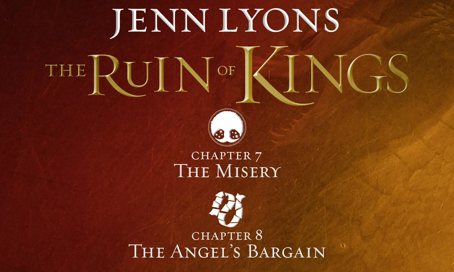 The Ruin of Kings by Jenn Lyons: Κεφάλαια 7 και 8