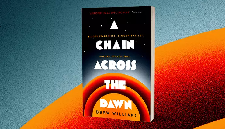 Fa'aalia le Ufiufi a Peretania mo Drew Williams' A Chain Across the Dawn