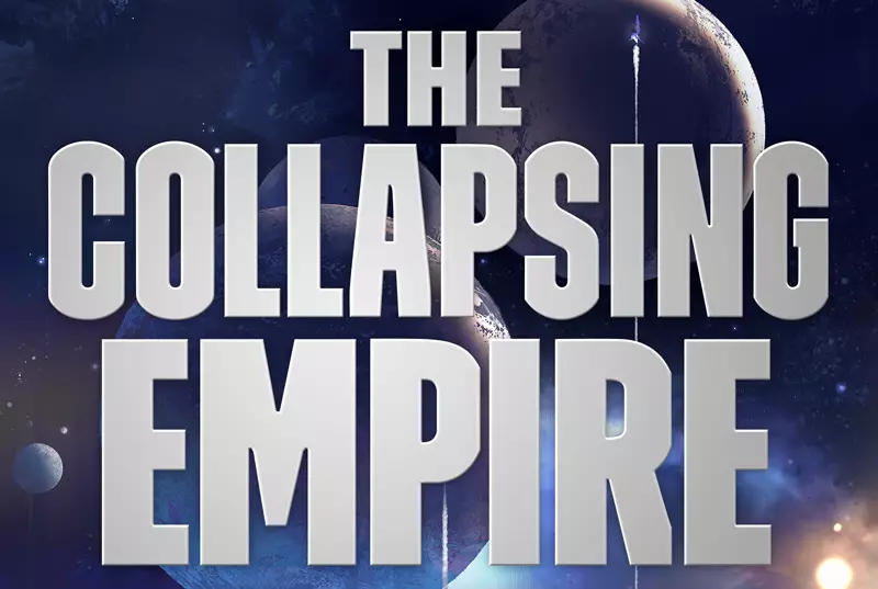 Enter The Llif Gyda Detholion o The Collapsing Empire gan John Scalzi