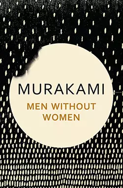 Kulturaustausch: Männer ohne Frauen von Haruki Murakami 17690_1