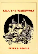 Lila le Werewolf Peter S. Beagle