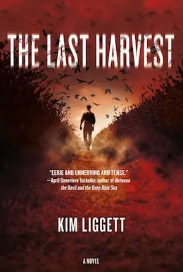 When the Devil Comes Knocking: The Last Harvest de Kim Liggett