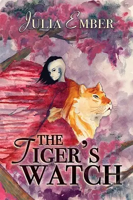 Invasion of the Heart: The Tiger's Watch deur Julia Ember