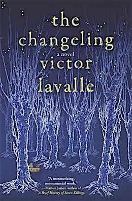 En sorts saga: Victor LaValles The Changeling