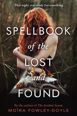 Finders Keepers: Spellbook of the Lost and Found oleh Moïra Fowley-Doyle