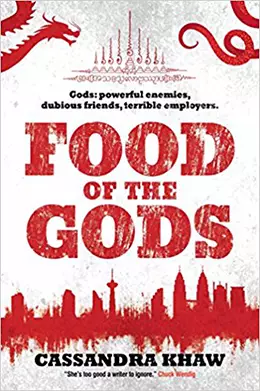 Divine Grub: Food of the Gods oleh Cassandra Khaw