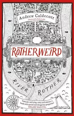 די גאַנץ ענגליש: Rotherweird דורך Andrew Caldecott