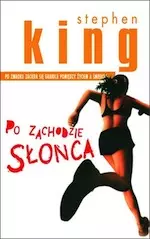 Velký Stephen King Reread: Hned po západu slunce 18551_1