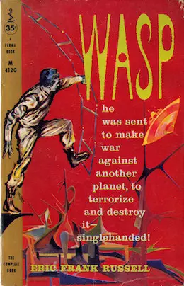 O Tatou Faitau e uiga i se Toa po'o se Fa'alavelave? Wasp saunia e Eric Frank Russell 18575_2