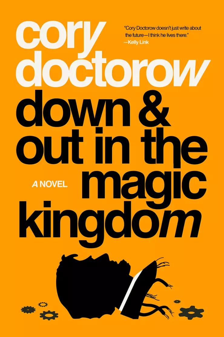Pansi ndi Kunja mu Magic Kingdom wolemba Cory Doctorow