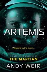 Ṣiṣe Smuggler: Artemis nipasẹ Andy Weir 19009_1