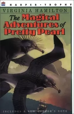 Utvidet kurs i historien om svart science fiction: The Magical Adventures of Pretty Pearl, av Virginia Hamilton