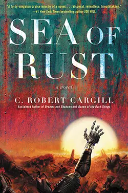 No Thinking Thing: Sea of Rust eftir C. Robert Cargill