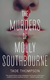 Kontekstista, klooneista ja tuntemattomasta: Tade Thompsonin Molly Southbournen murhat 19135_1