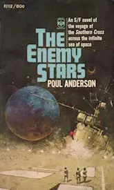 Worldbuilding en de belofte fan SF: The Enemy Stars troch Poul Anderson 19207_1