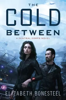 Interpersonal Space Opera: The Cold Between Elizabeth Bonesteel