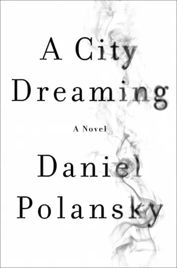 Chegou A City Dreaming de Daniel Polansky