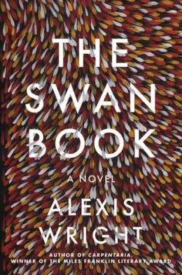 De Exilados e Contos de Fadas: O Livro do Cisne por Alexis Wright