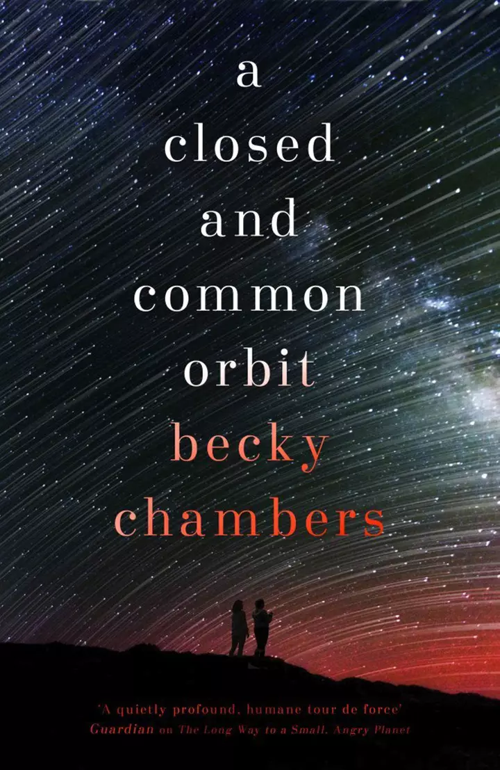 Väikesed kadunud sidemed: suletud ja ühise orbiidi paljastamine, autor Becky Chambers 20360_1