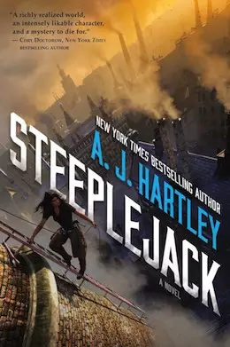 A City of Towering Intrigue: Steeplejack od A.J. Hartley