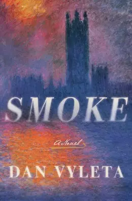 Passions in Dust: Smoke de Dan Vyleta