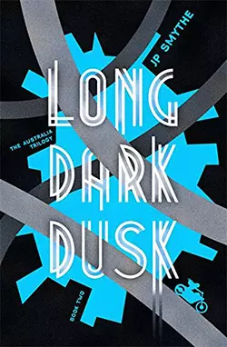 “ໂລກໃໝ່, ຄືກັນກັບໂລກເກົ່າ”: Long Dark Dusk ໂດຍ J. P. Smythe