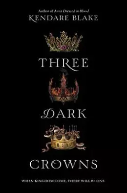 Sanctioned Sororicide: Three Dark Crowns od Kendare Blake