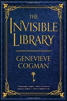 Tăcerea în bibliotecă: Biblioteca invizibilă a lui Genevieve Cogman