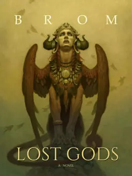 To Hell and Back: Lost Gods av Brom