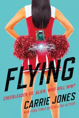 I Want To Believe: Flying eftir Carrie Jones