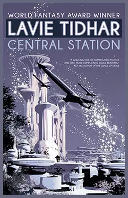 Olsem Difren: Central Station ndi Lavie Tidhar