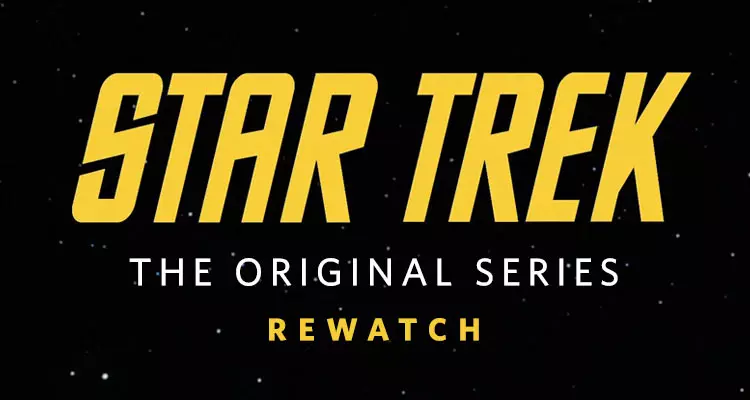 Predstavujeme Star Trek The Original Series Rewatch