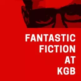 تحقق من قائمة KGB's Fantastic Fiction Readings 2016-2017!