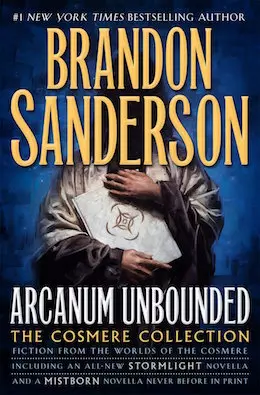 Arcanum Unbounded paljastaa, miltä Brandon Sandersonin valkoinen hiekka näytti ennen kuin siitä tuli graafinen romaani 21594_2