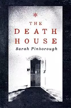 Bad Blood: The Death House ni Sarah Pinborough