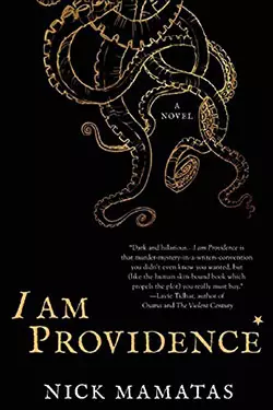 Saggezza convenzionale: I Am Providence di Nick Mamatas